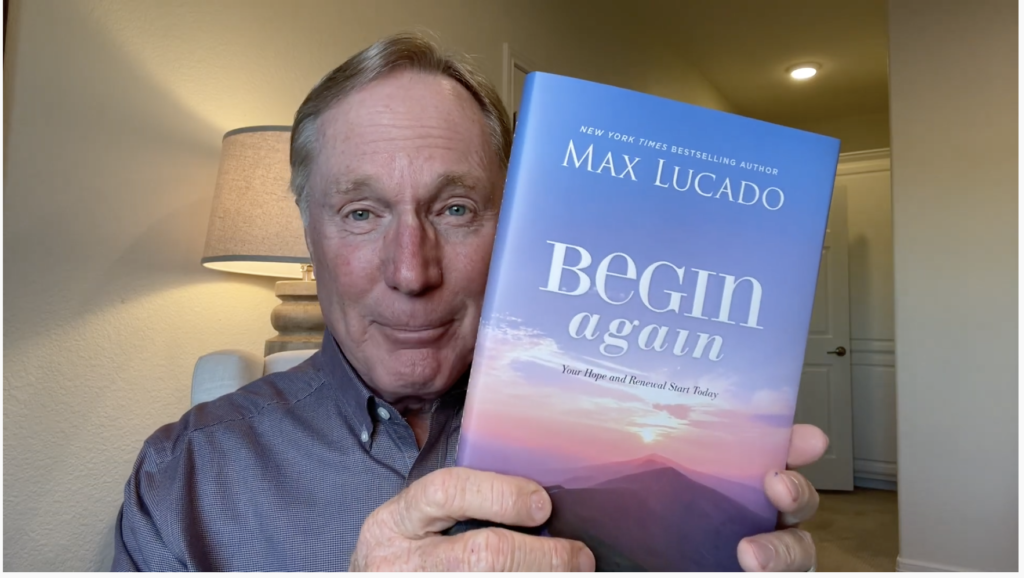 It's Never Too Late to Begin Again - Max Lucado